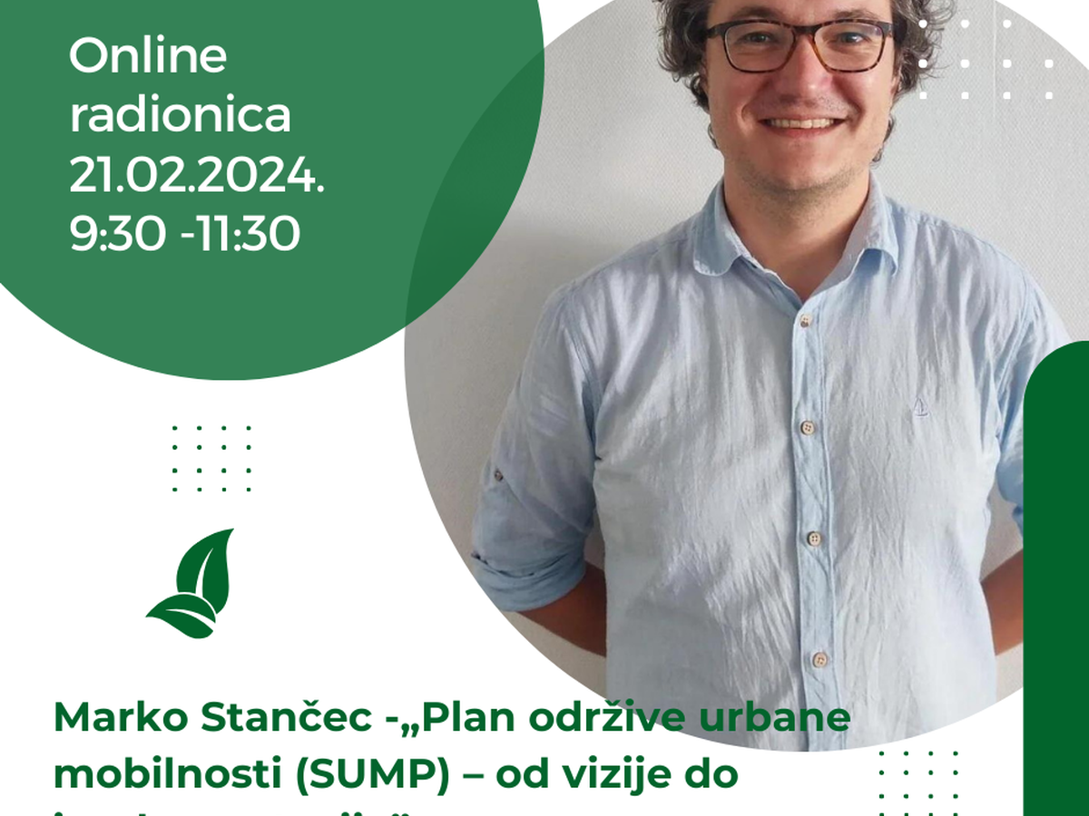 Zelena Istra - Online radionica: "Plan održive urbane mobilnosti (SUMP) – od vizije do ...